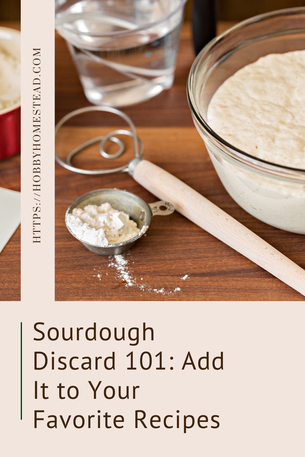 Sourdough Discard 101: Add It to Your Favorite Recipes - Hobby Homestead