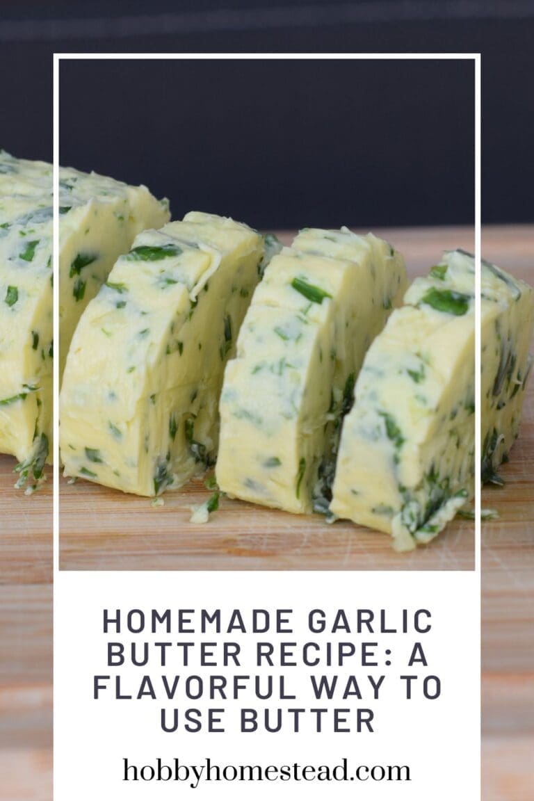 Homemade Garlic Butter Recipe: A Flavorful Way to Use Butter - Hobby ...